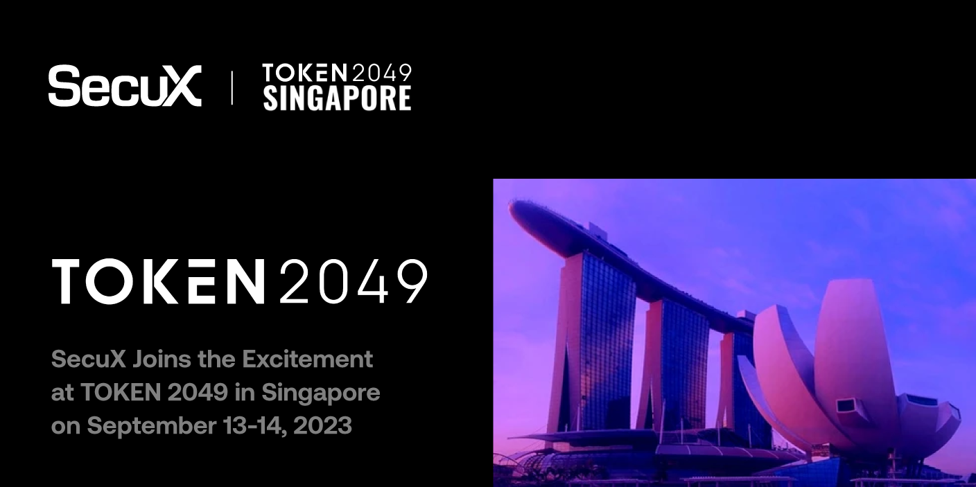 SecuX is Coming to Singapore for TOKEN 2049 | SecuX Event