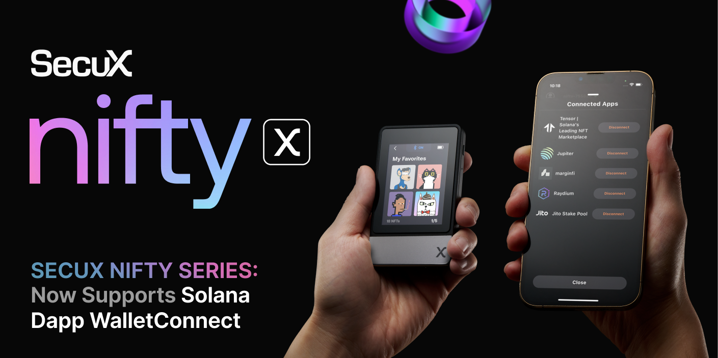SecuX Nifty WalletConnect Support for Solana Dapps | Crypto Wallet Blog